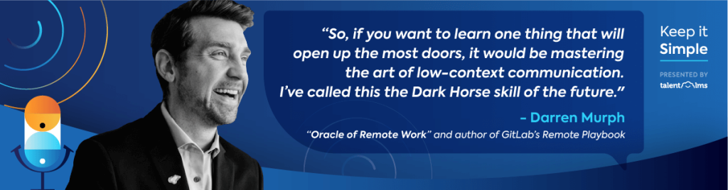 Low-Context Communication: The Key to Effective Collaboration at Work