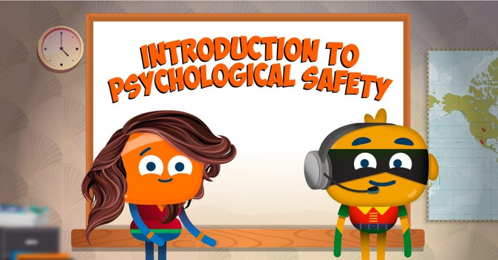 Creating A Psychologically Safe Workplace| TalentLibrary