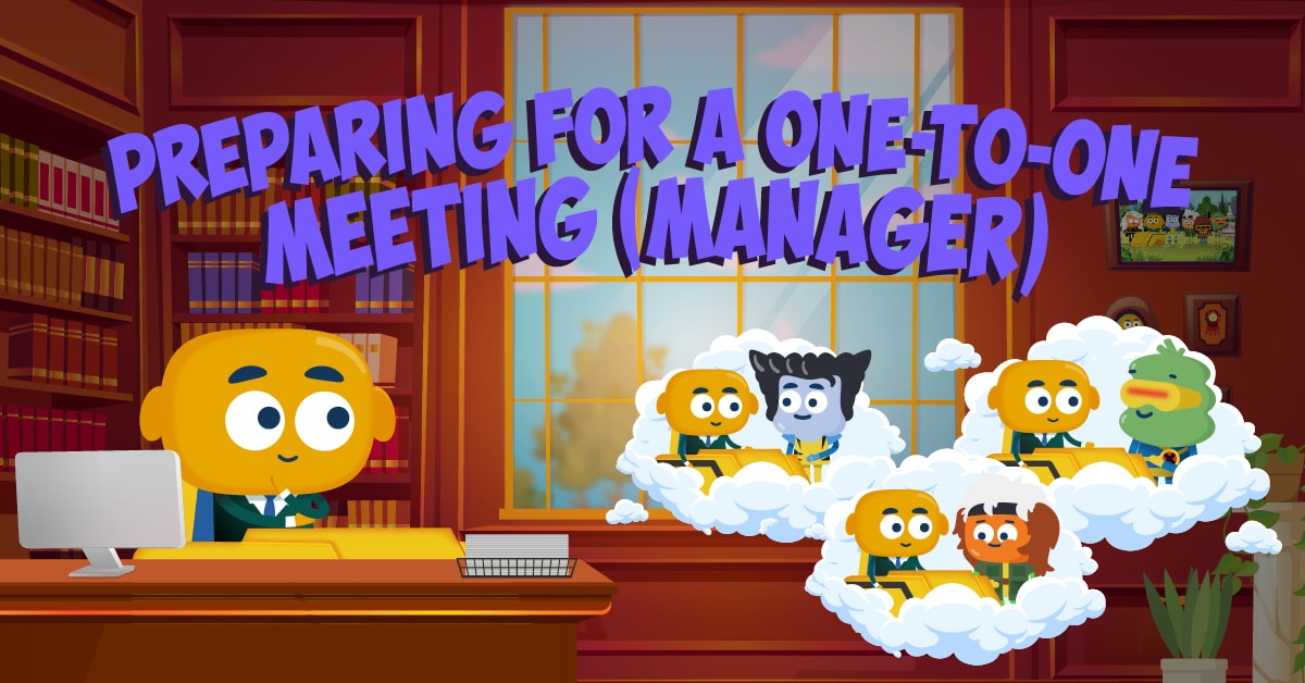 Preparing For A One-to-One Meeting - Manager Version - TalentLibrary