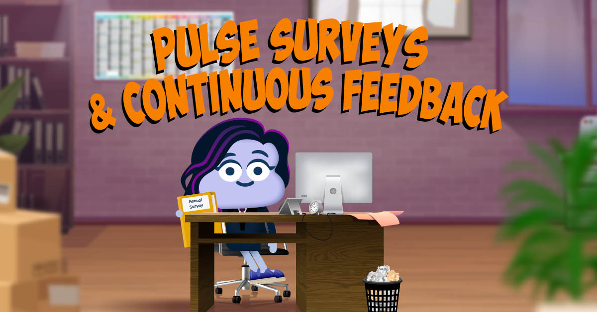 Pulse Surveys and Continuous Feedback | TalentLibrary