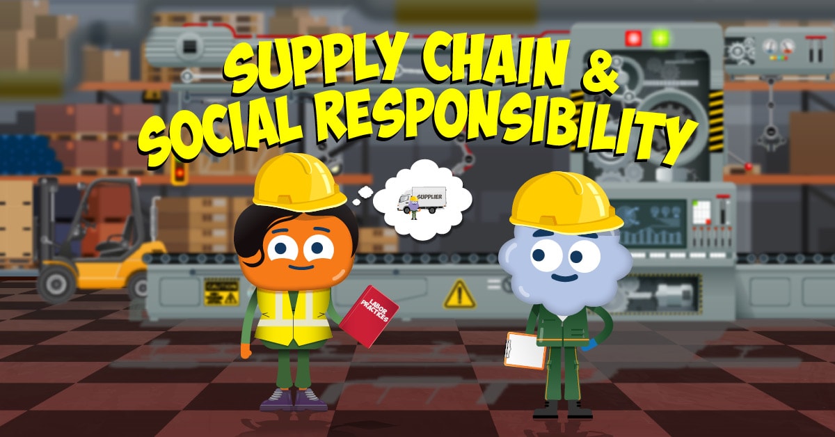 Supply chain and social responsibility | TalentLibrary